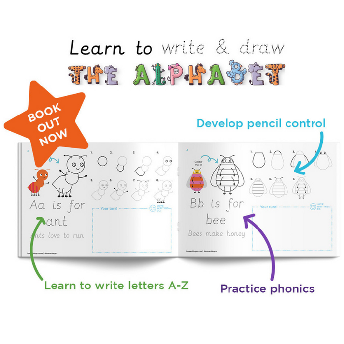 Learn How To Write & Draw The Alphabet Book: Learn letters A-Z ages 3+